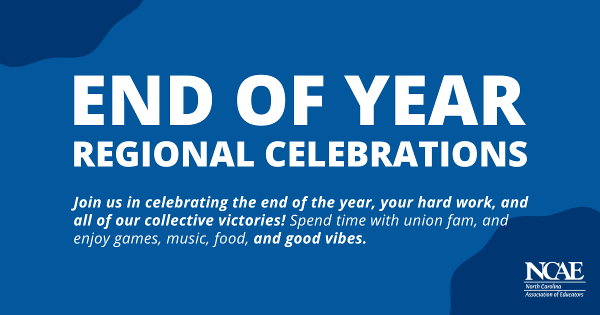 2023 NCAE Regional End-Of-Year Celebrations | North Carolina ...